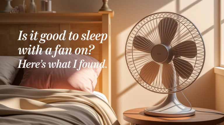 Is It Good to Sleep With a Fan On? Here's What I Found - Sleep Ocean